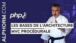 Formation Cours en architecture MVC procédurale avec PHP 8 | Alphorm.com