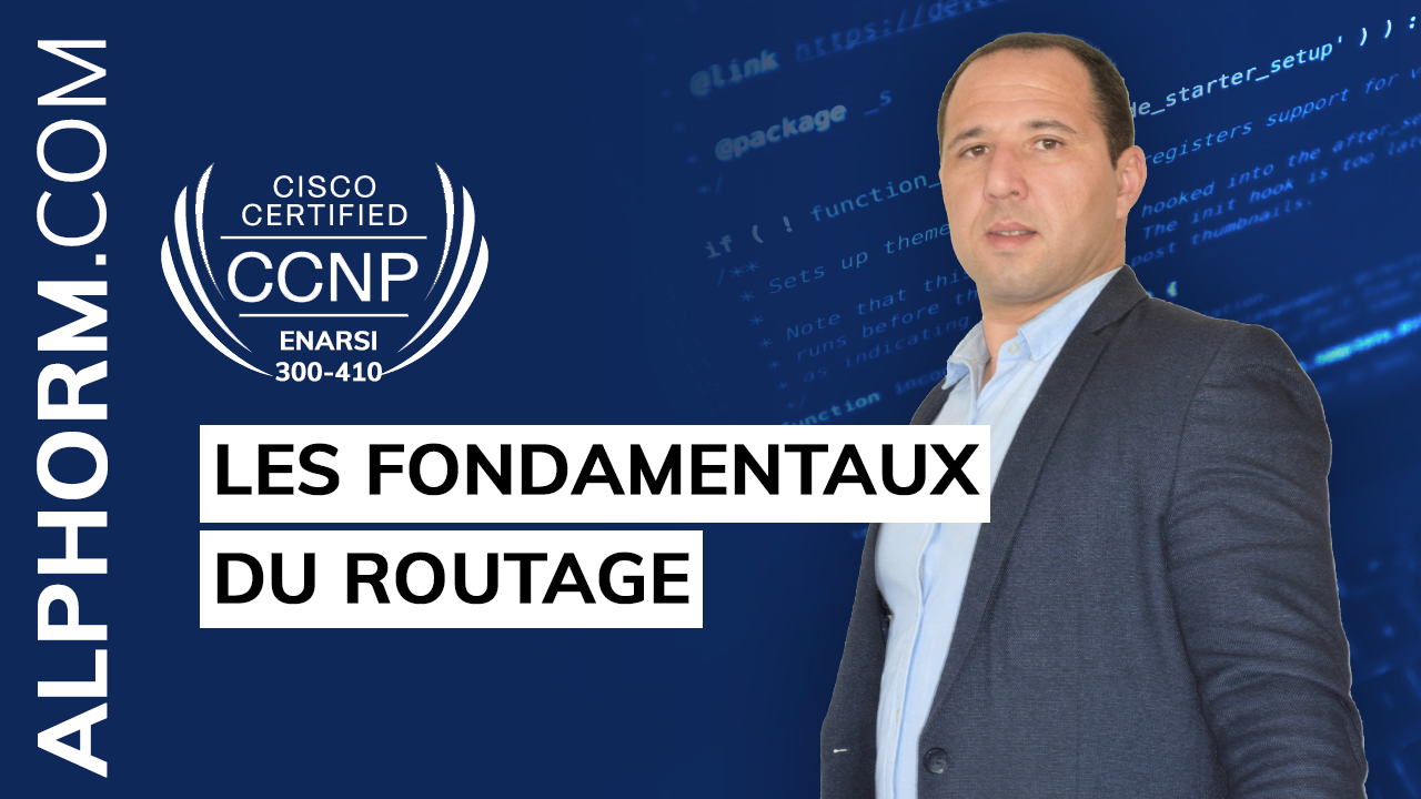 Fondamentaux du Routage Cisco CCNP ENARSI 300-410