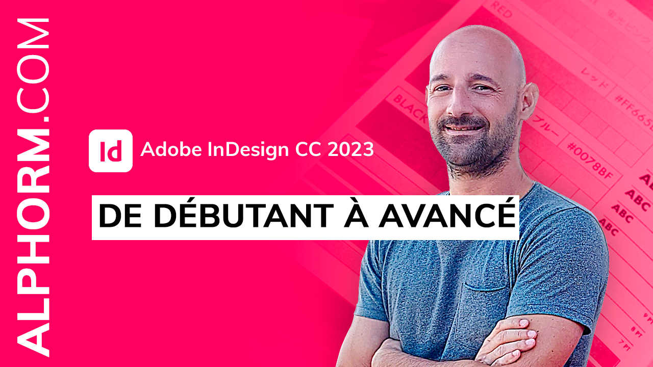 Formation Adobe InDesign CC 2023 : De Débutant à Expert