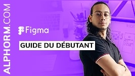 Formation Figma - Maîtriser le design interactif | Alphorm.com