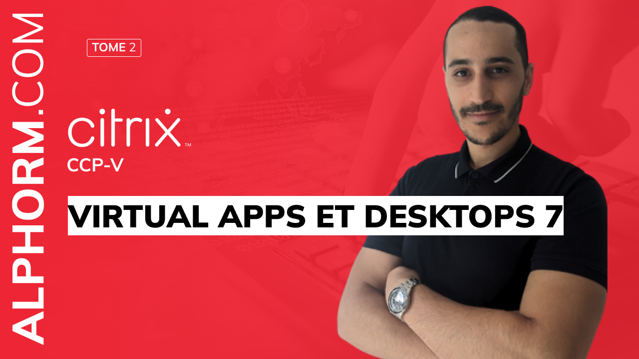 Virtual Apps et Desktops 7 pour CCP-V