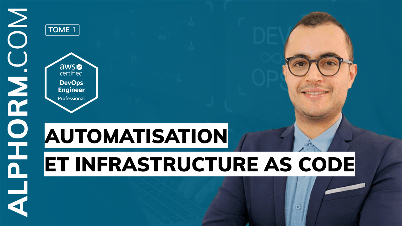 AWS Certified DevOps Engineer Professional 1/3 - Automatisation