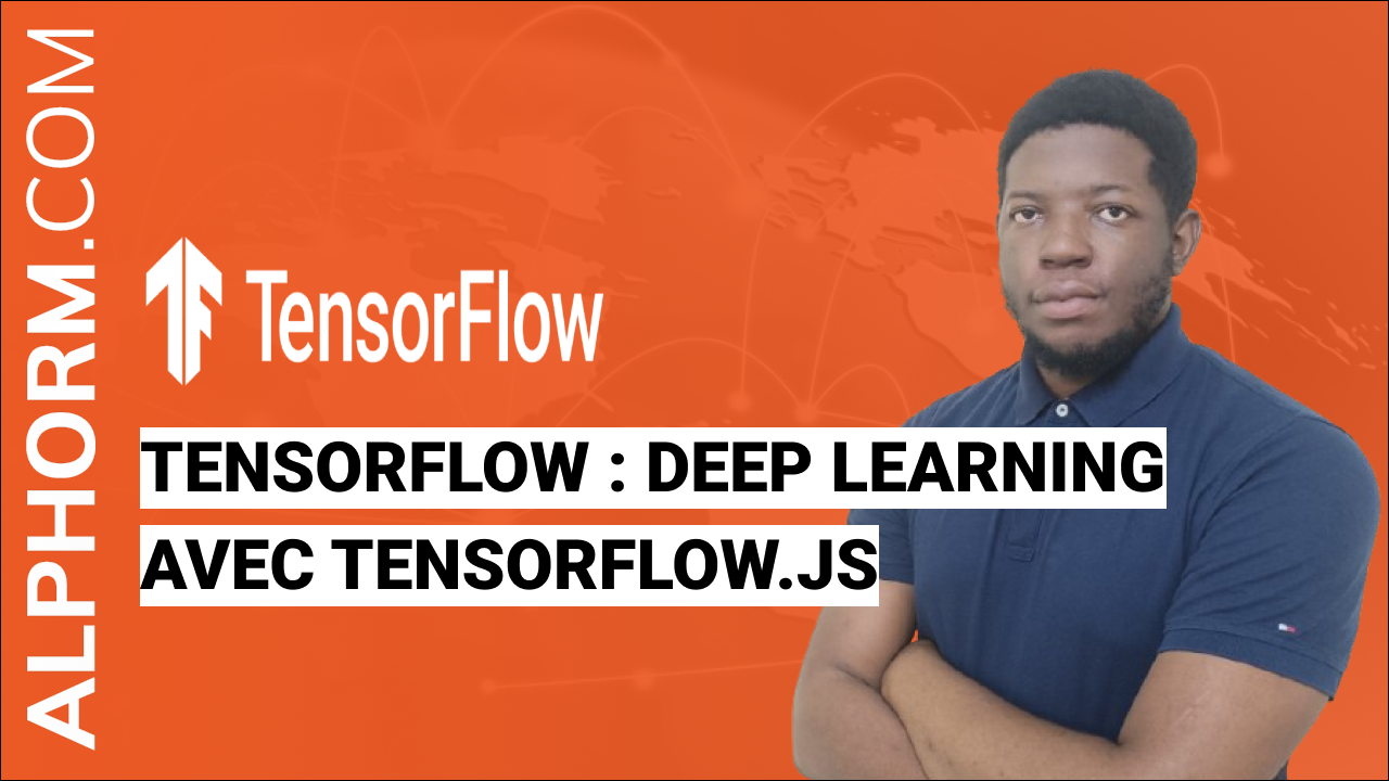 Deep Learning avec TensorFlow.Js | Formation Complète