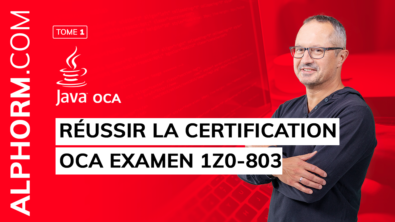 Certification OCA Java | Préparation à l'examen 1Z0-803