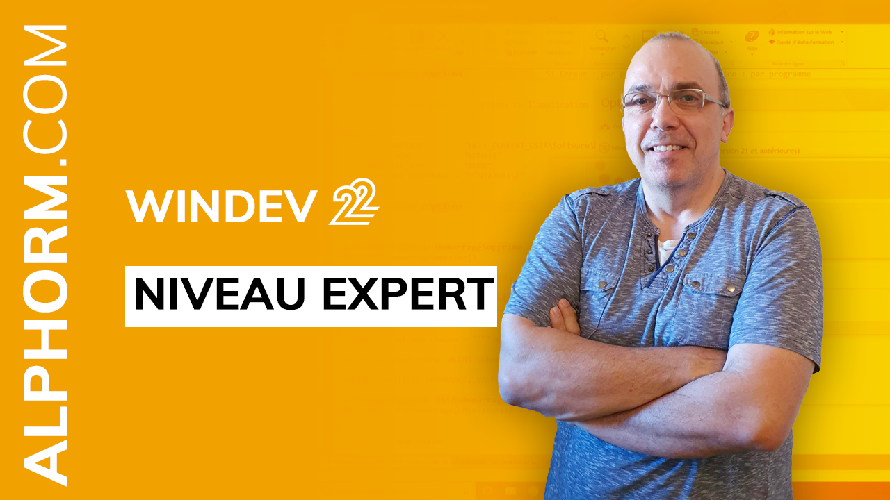 Formation WinDev 22 : Niveau Expert - Approfondissement