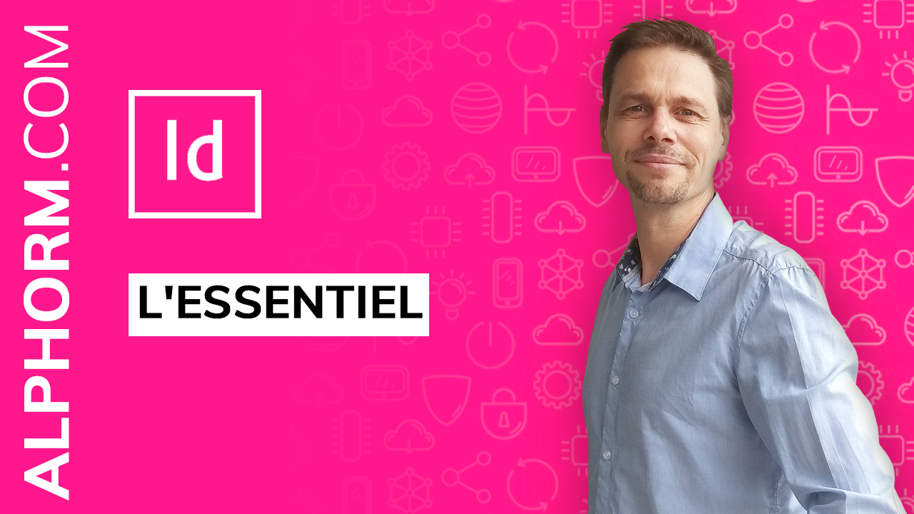 Adobe InDesign CC 2019 : L'essentiel