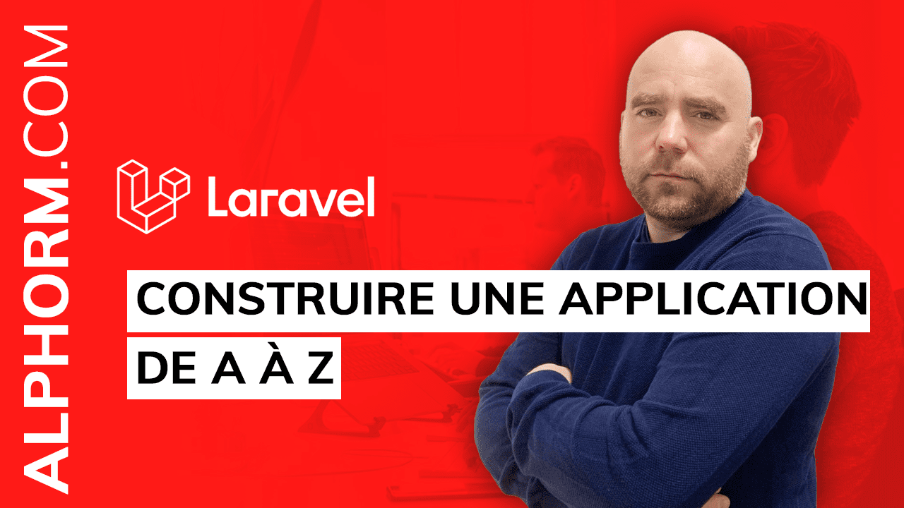Construire une Application Laravel - Formation Pratique
