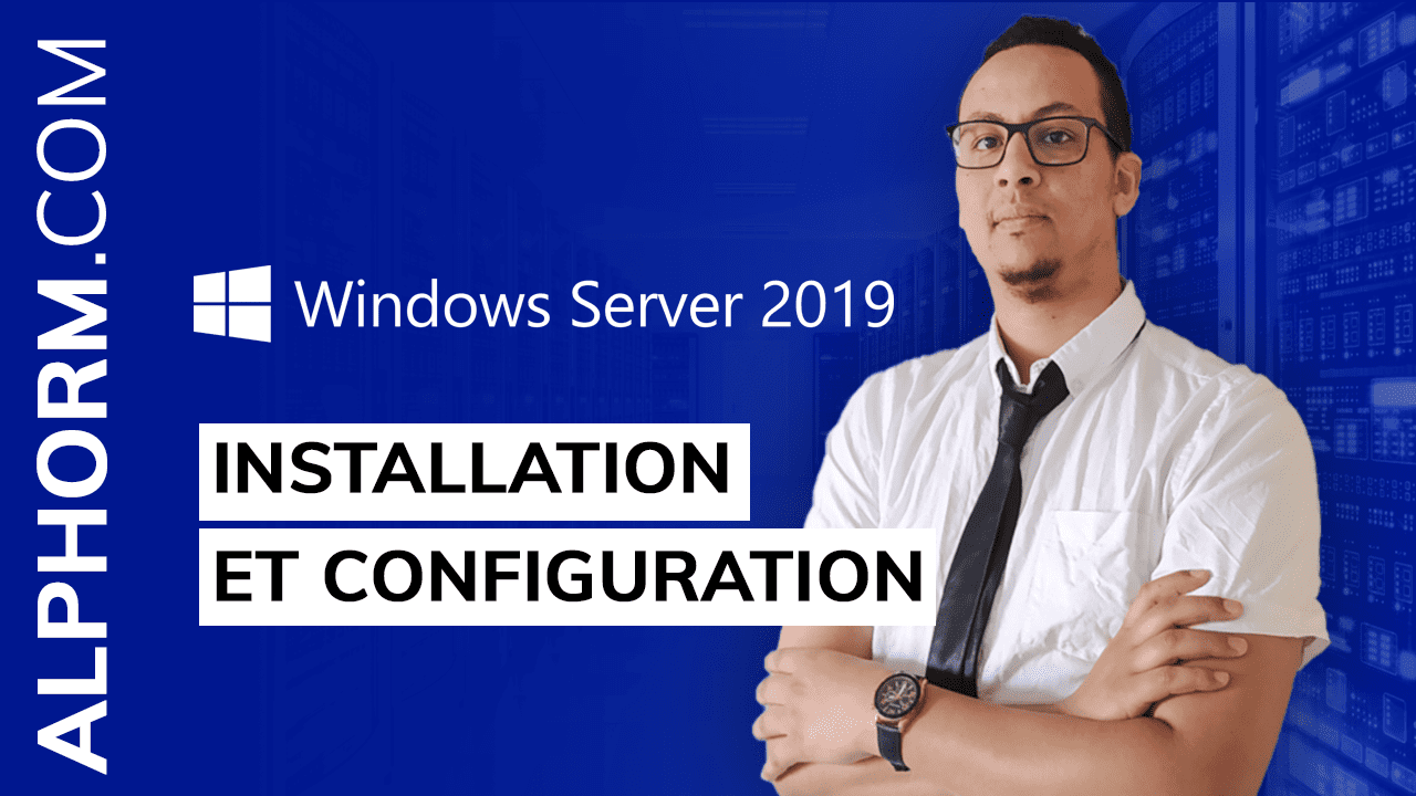 Formation Windows Server 2019 : Installation et Configuration de base ...
