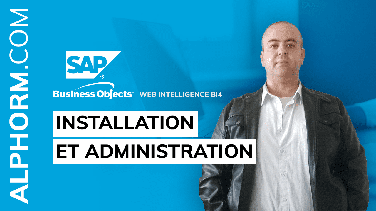 Installation et Administration SAP BusinessObjects