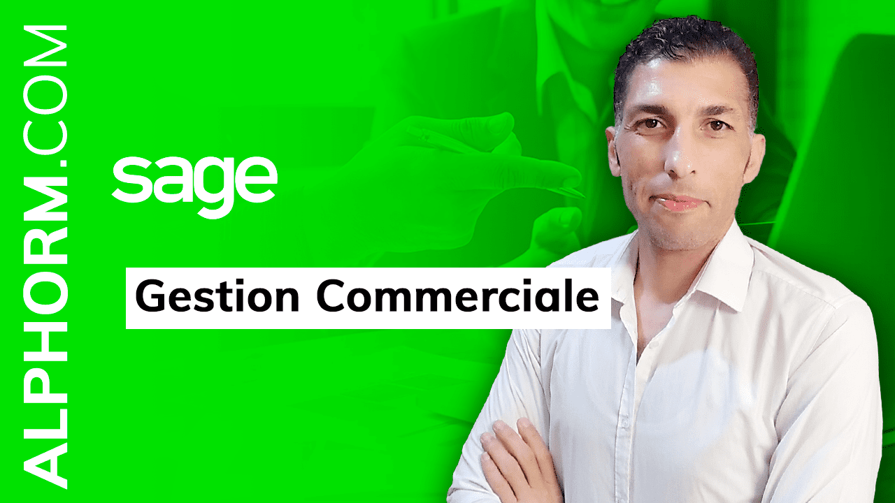 Formation Sage : Gestion Commerciale - Apprenez à Maîtriser Sage