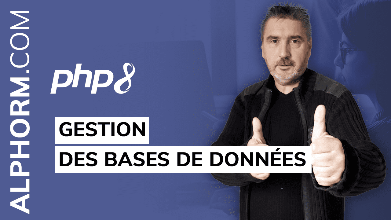 PHP 8 : Bases de Données et PhpMyAdmin - Formation Complète