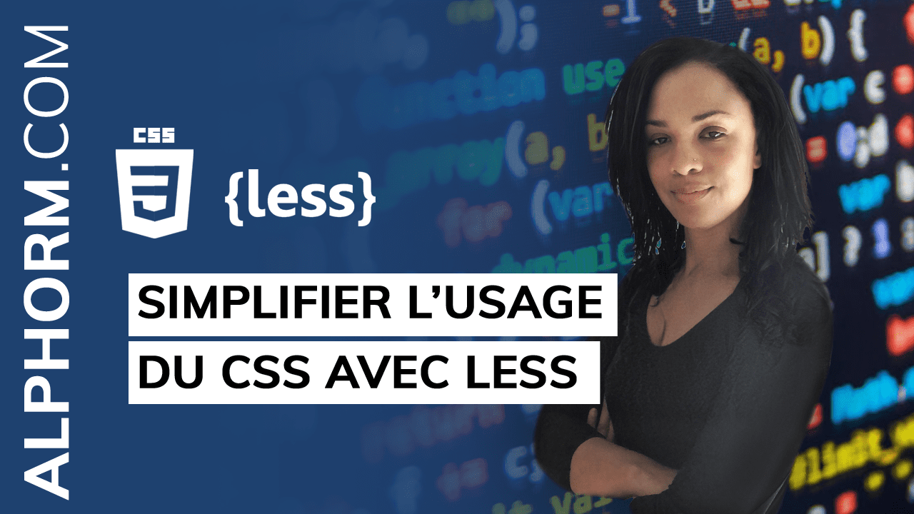 Formation CSS avec Less - Simplifiez vos styles