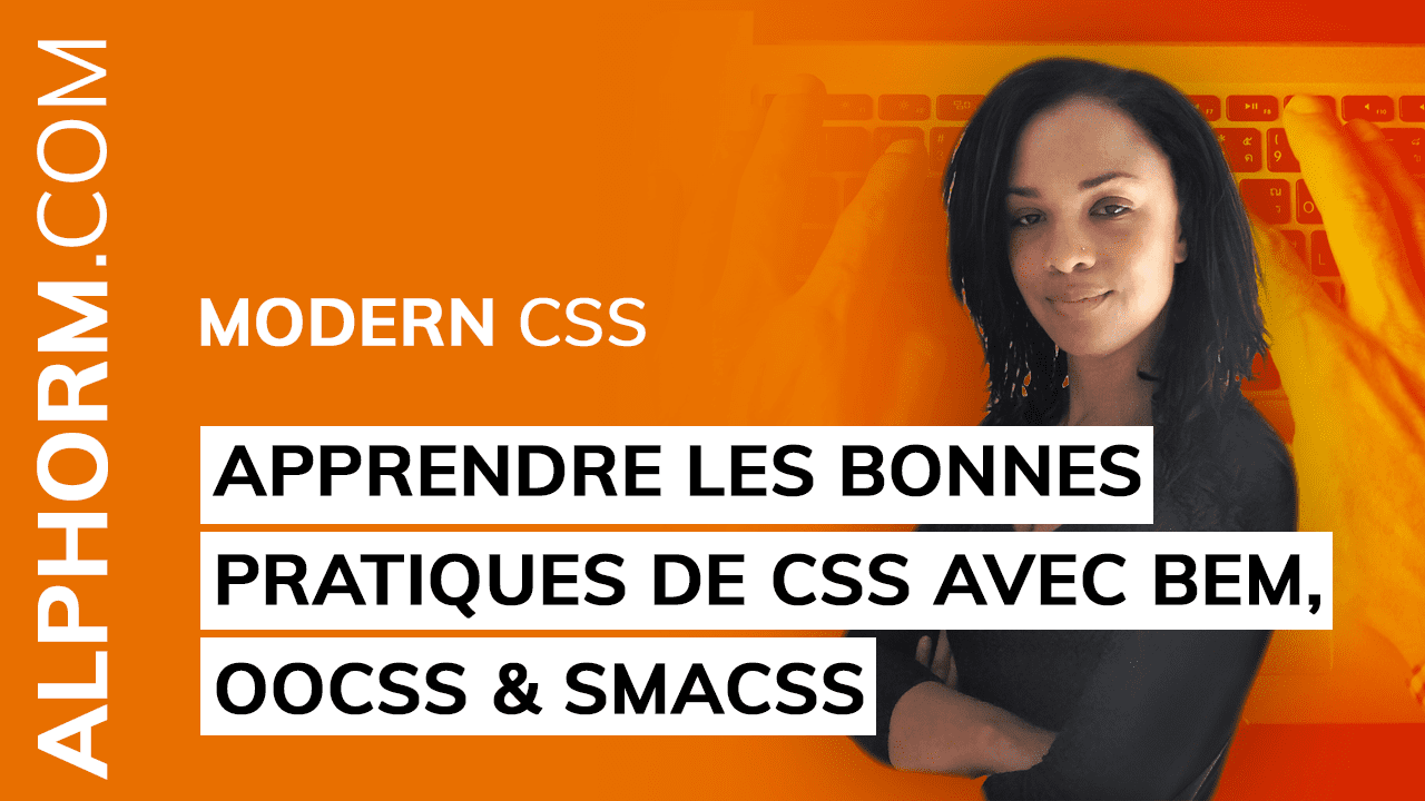Formation sur les bonnes pratiques CSS - Devenez un expert